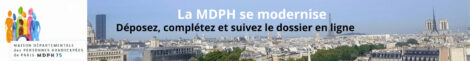Démarches - MDPH de Paris - Handicap Paris